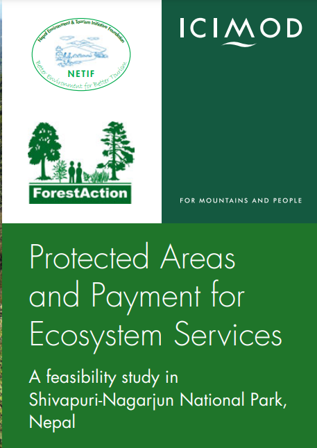 Protected Areas and Payment for Ecosystem Services - ForestAction Nepal